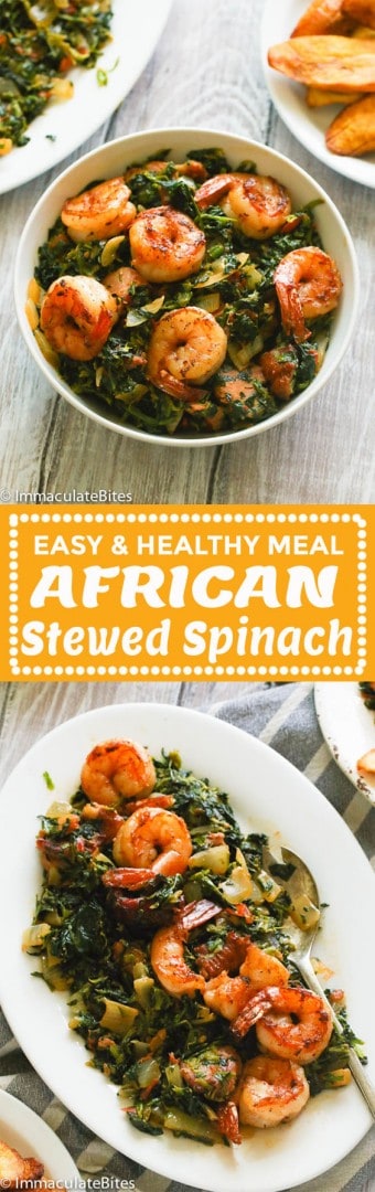 Stewed Spinach (African Style) - Immaculate Bites