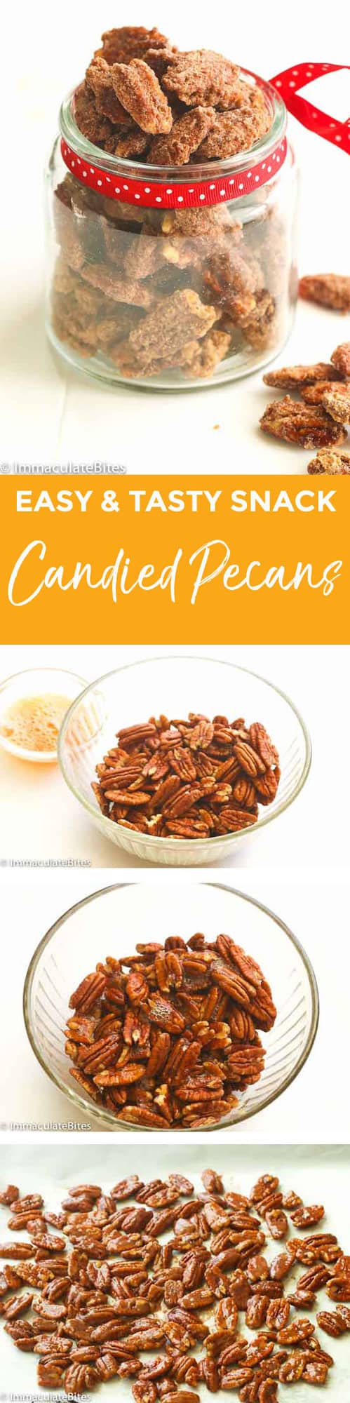 Candied Pecans - Immaculate Bites