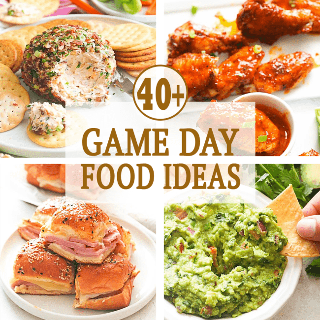 40+ Game Day Food Ideas - Immaculate Bites