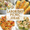 15 Super Easy Labor Day Picnic Ideas - Immaculate Bites