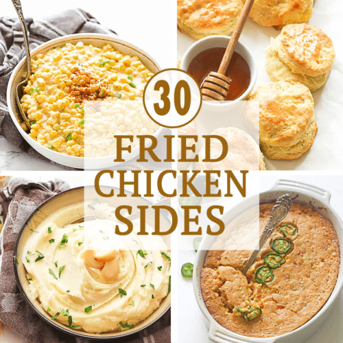 30 Epic Fried Chicken Sides - Immaculate Bites