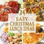 24 Easy Christmas Lunch Ideas for 2025 - Immaculate Bites