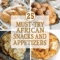 African Snacks and Appetizers
